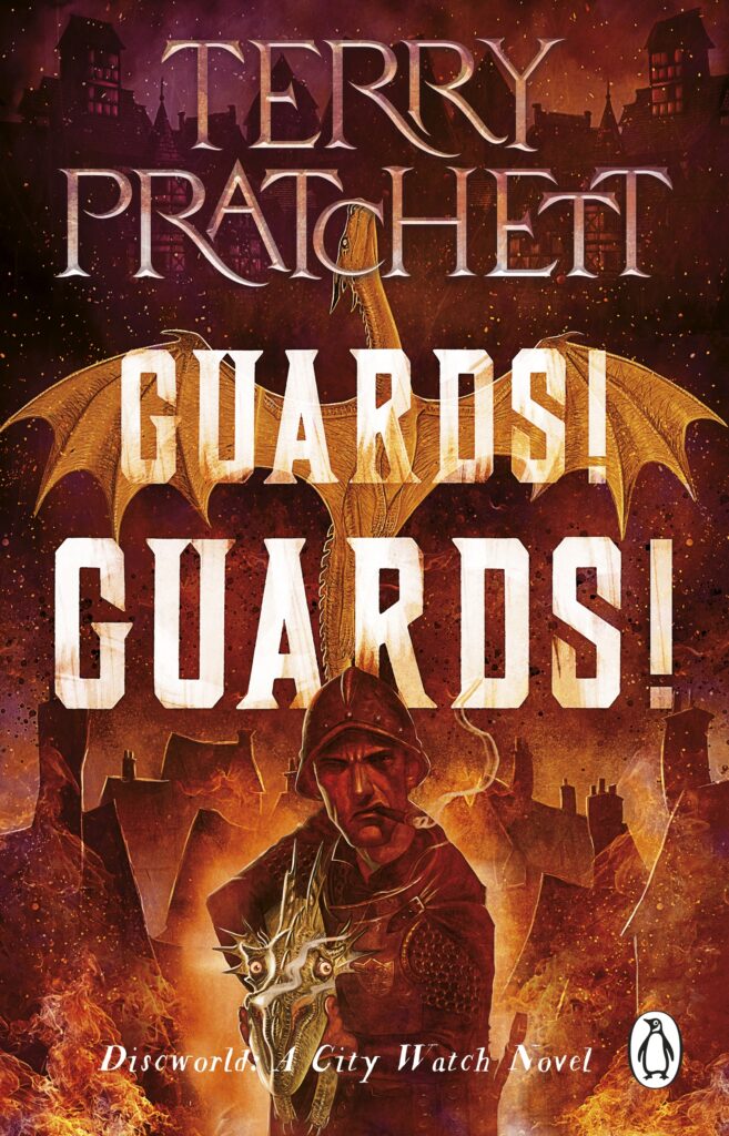 Guards! Guards! - Sir Terry Pratchett